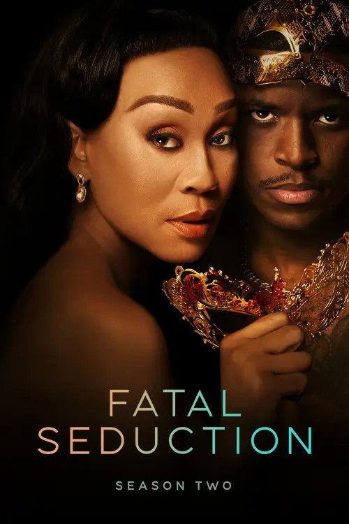Fatal Seduction: Season 2 | Where to watch streaming and online in New ...